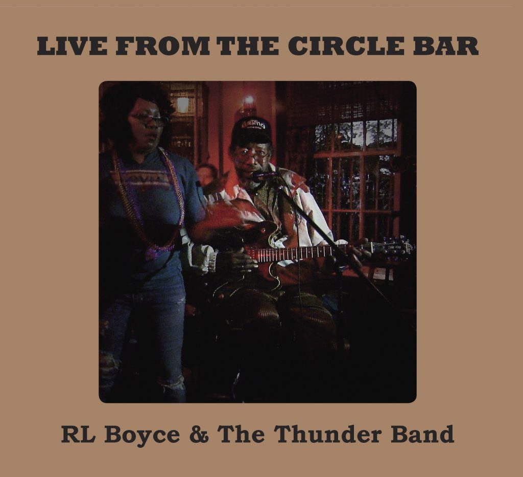 Live From The Circle Bar RL Boyce & The Thunder Band – FANCY!